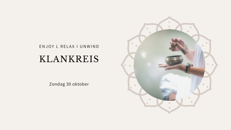 Ontspannen klankreis (30 oktober) - Balans in jezelf
